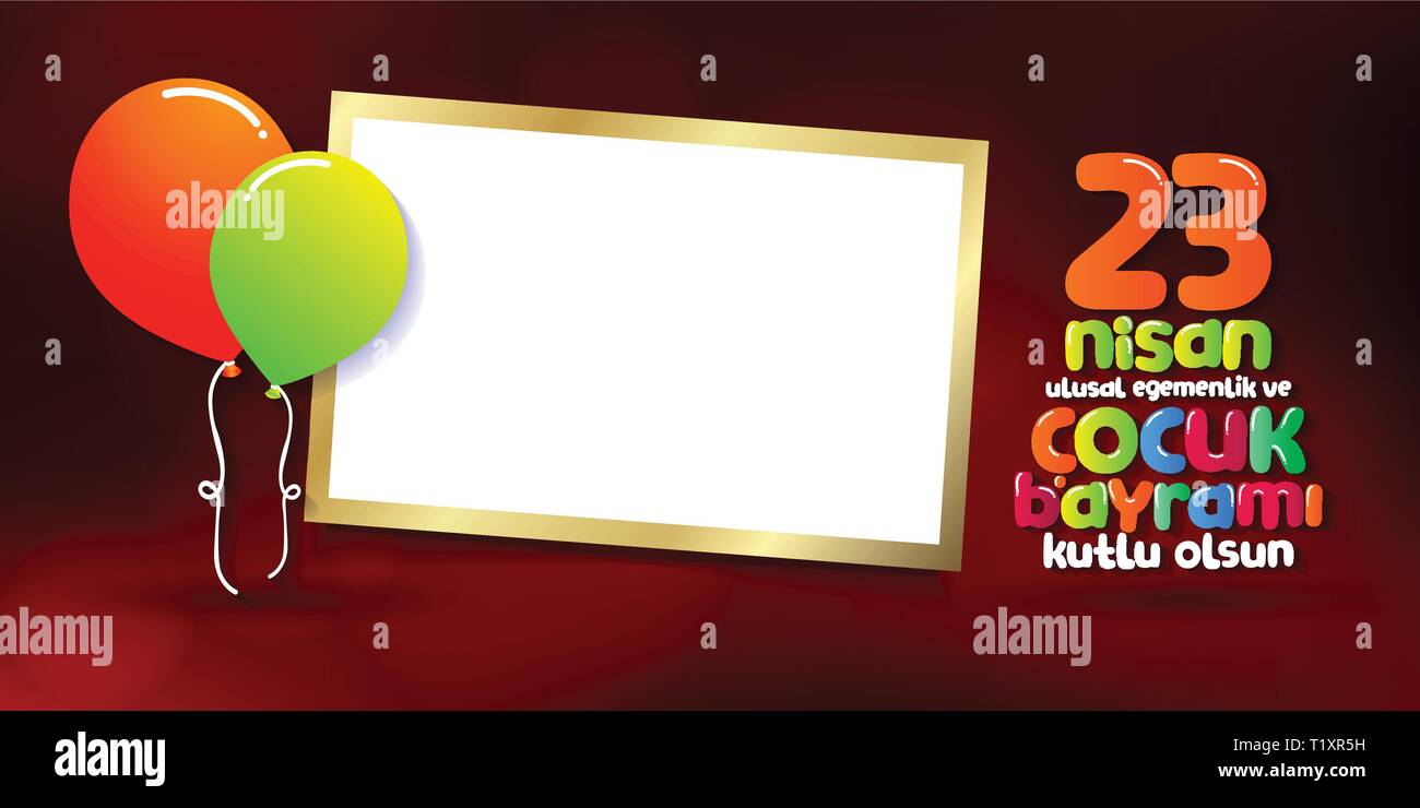 April 23 National Sovereignty and Children's Day. Billboard, Poster ...