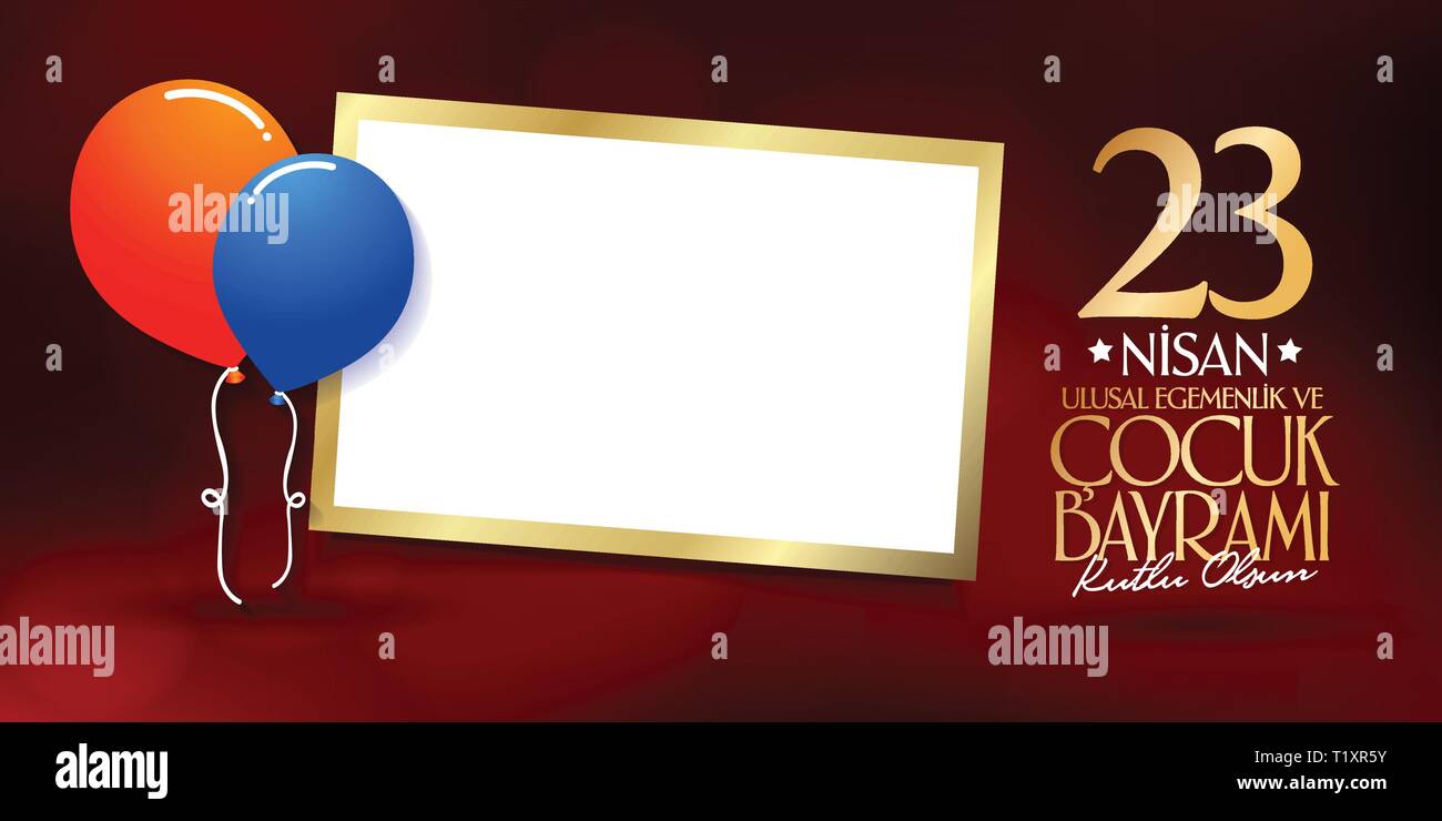 April 23 National Sovereignty and Children's Day. Billboard, Poster ...