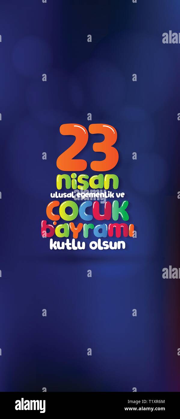 April 23 National Sovereignty and Children's Day. Billboard, Poster ...