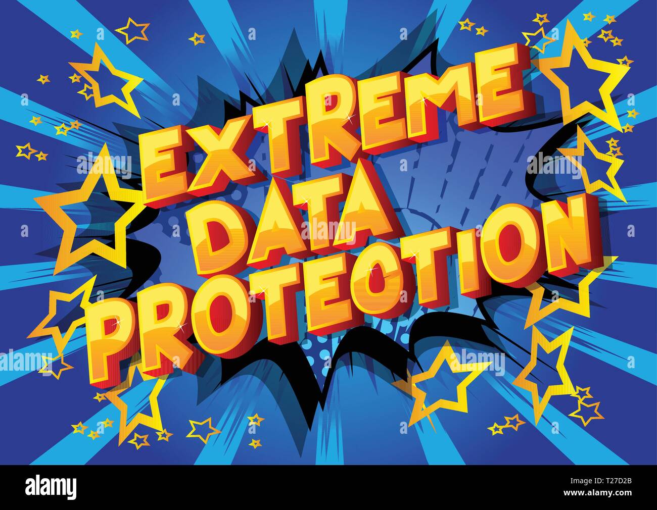 Extreme Data Protection - Vector illustrated comic book style phrase on ...