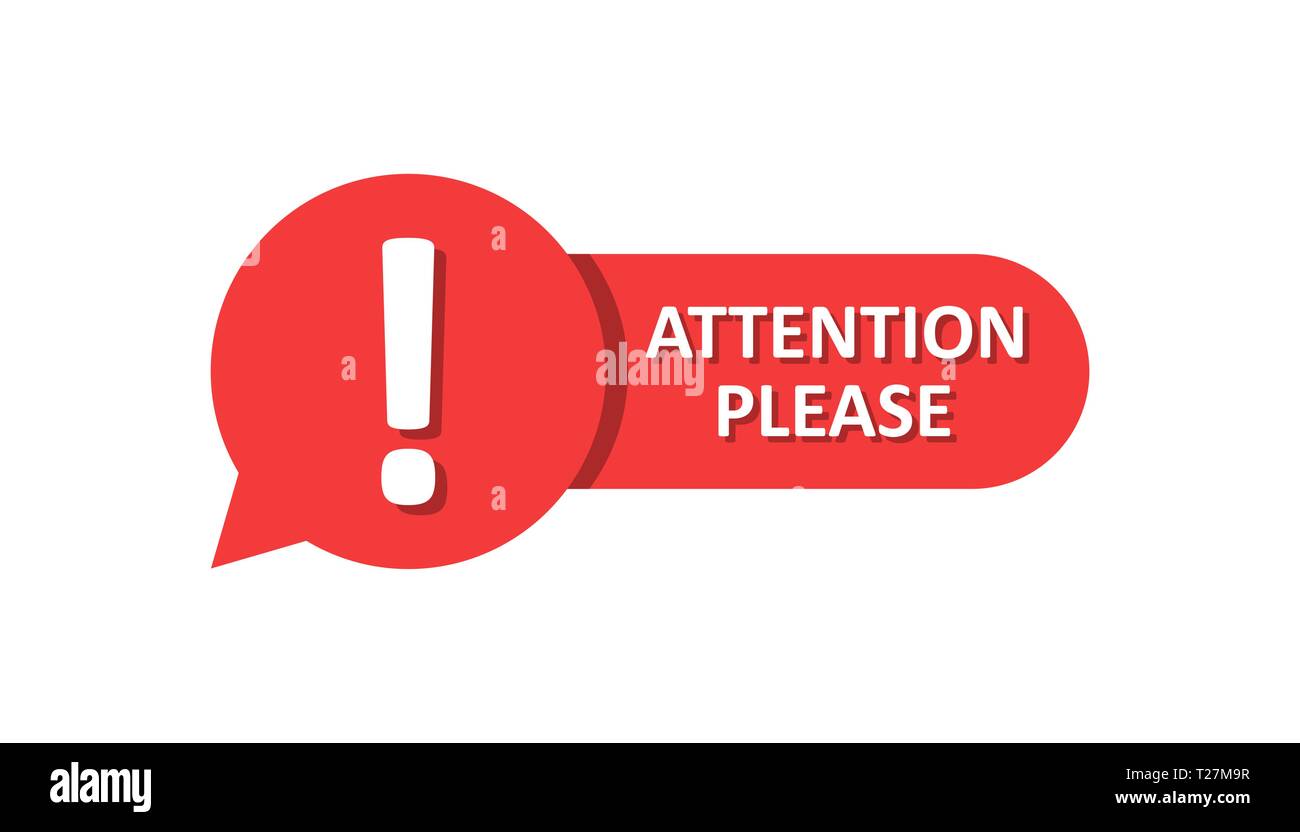 Attention please sign icon in flat style. Warning information vector ...