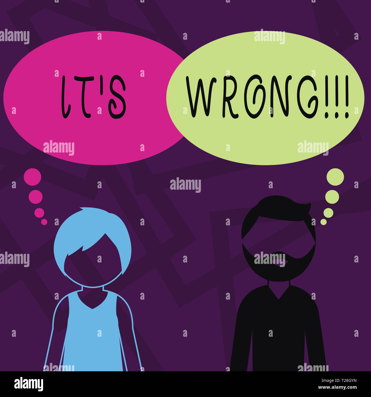 Text sign showing It S Wrong. Business photo showcasing have made ...