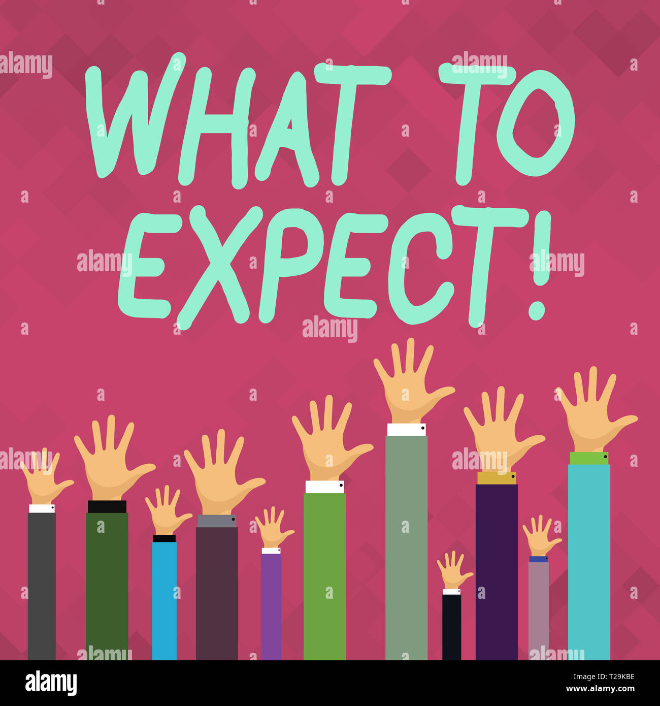 Word writing text What To Expect. Business photo showcasing asking ...