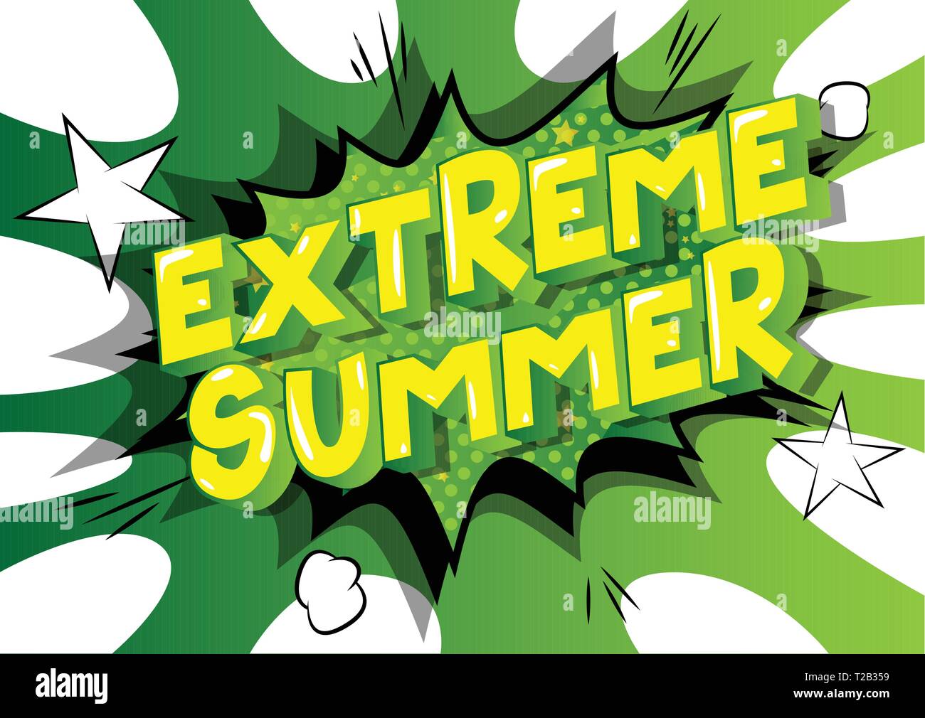 Extreme Summer - Vector illustrated comic book style phrase on abstract ...
