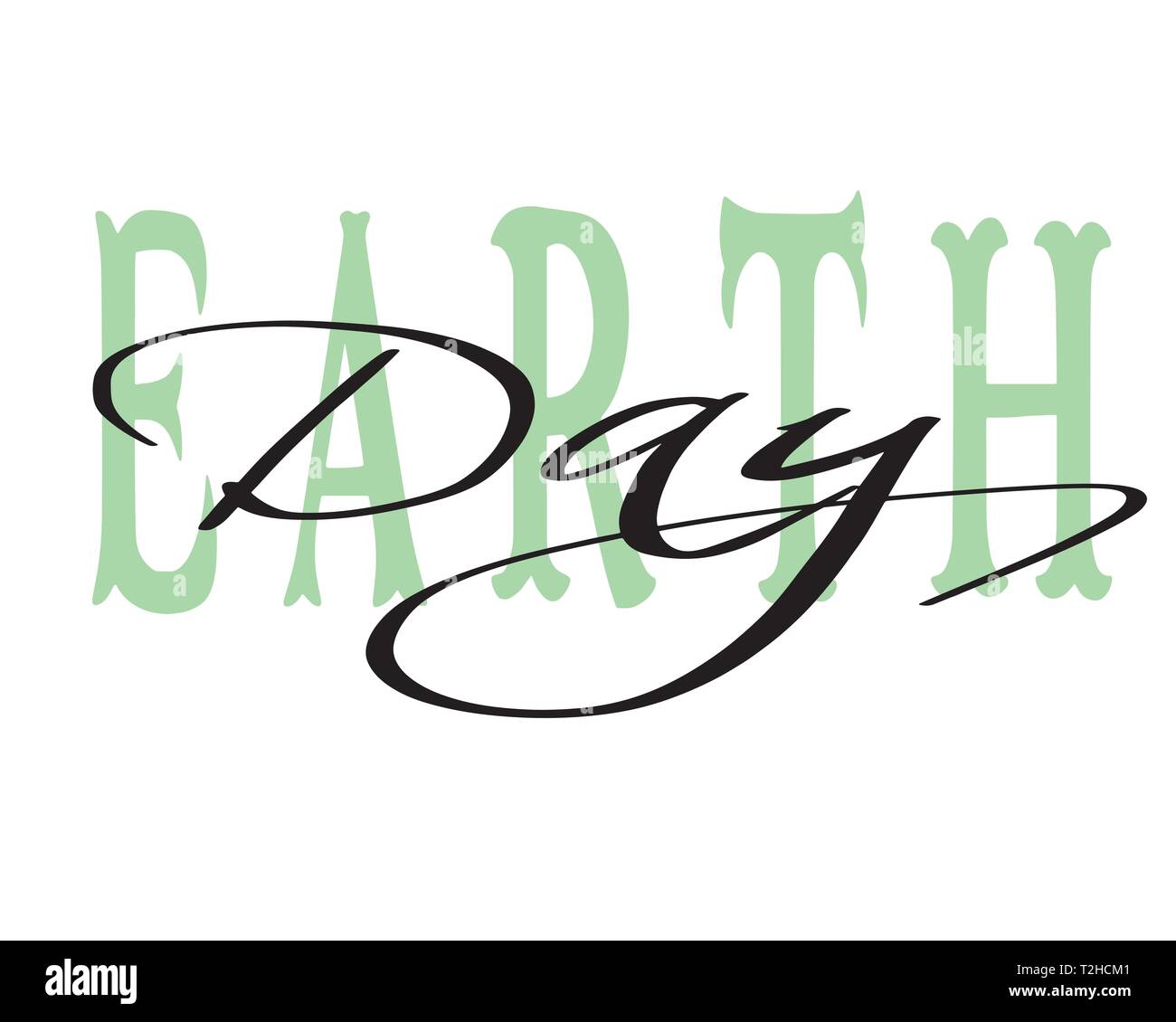 Earth day hand drawn lettering. Modern Calligraphy. Vector Illustration ...