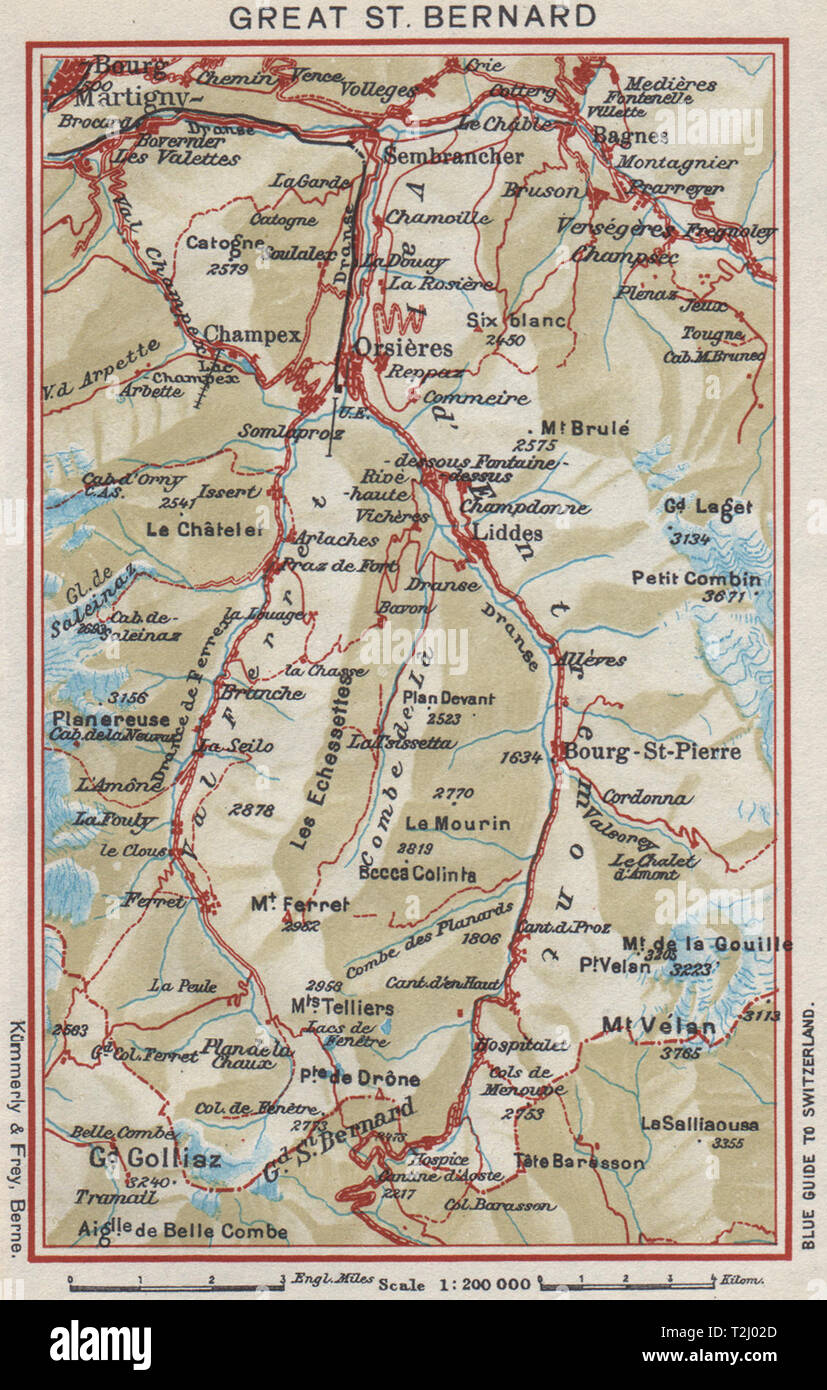 GRAND ST BERNARD.Fouly Martigny Liddes Bruson Le Chable Bourg-St-Pierre ...