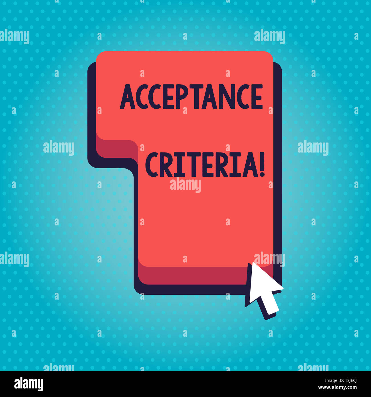 Acceptance criteria text hi-res stock photography and images - Alamy