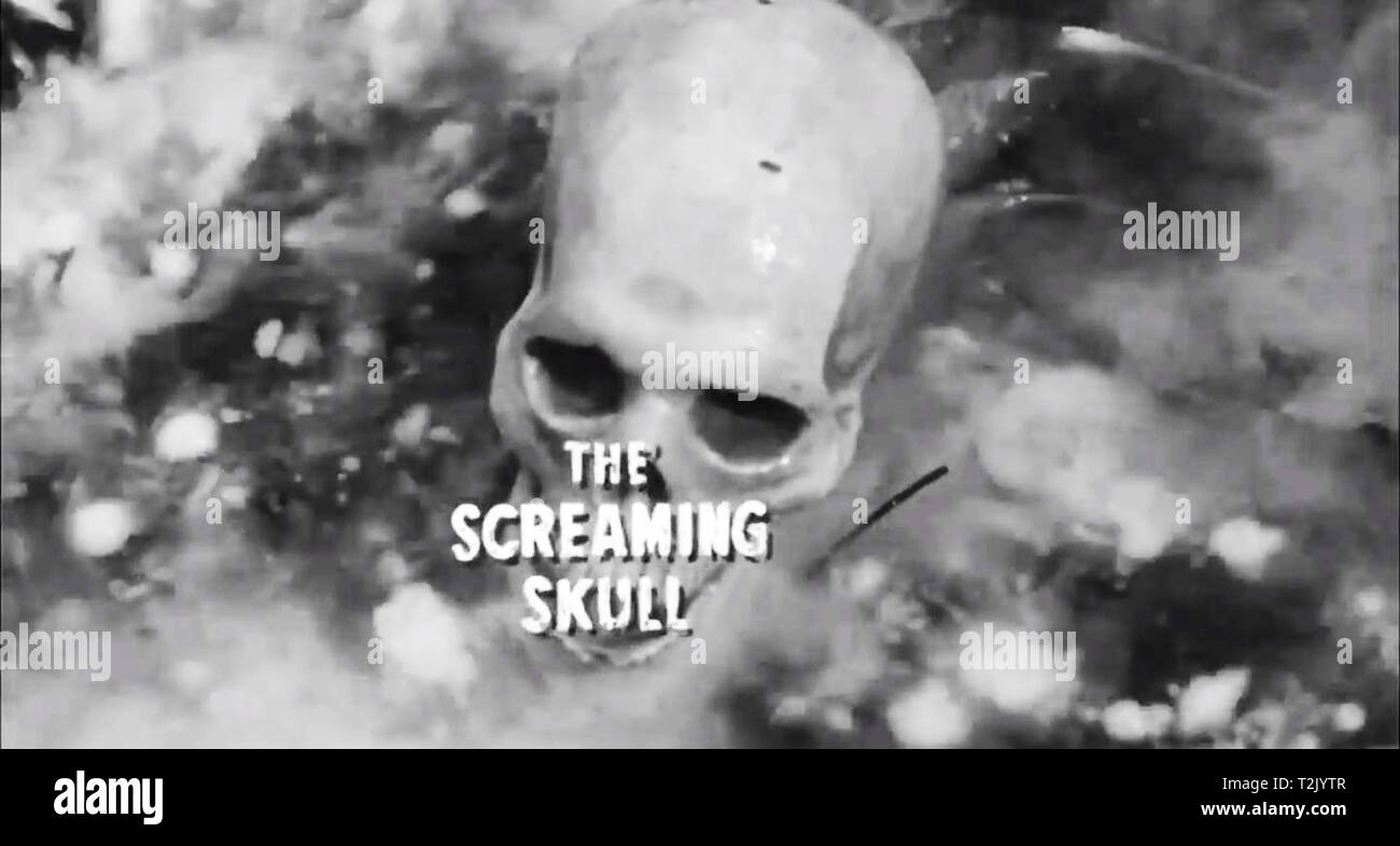 The Screaming Skull is a 1958 independently made American black-and ...