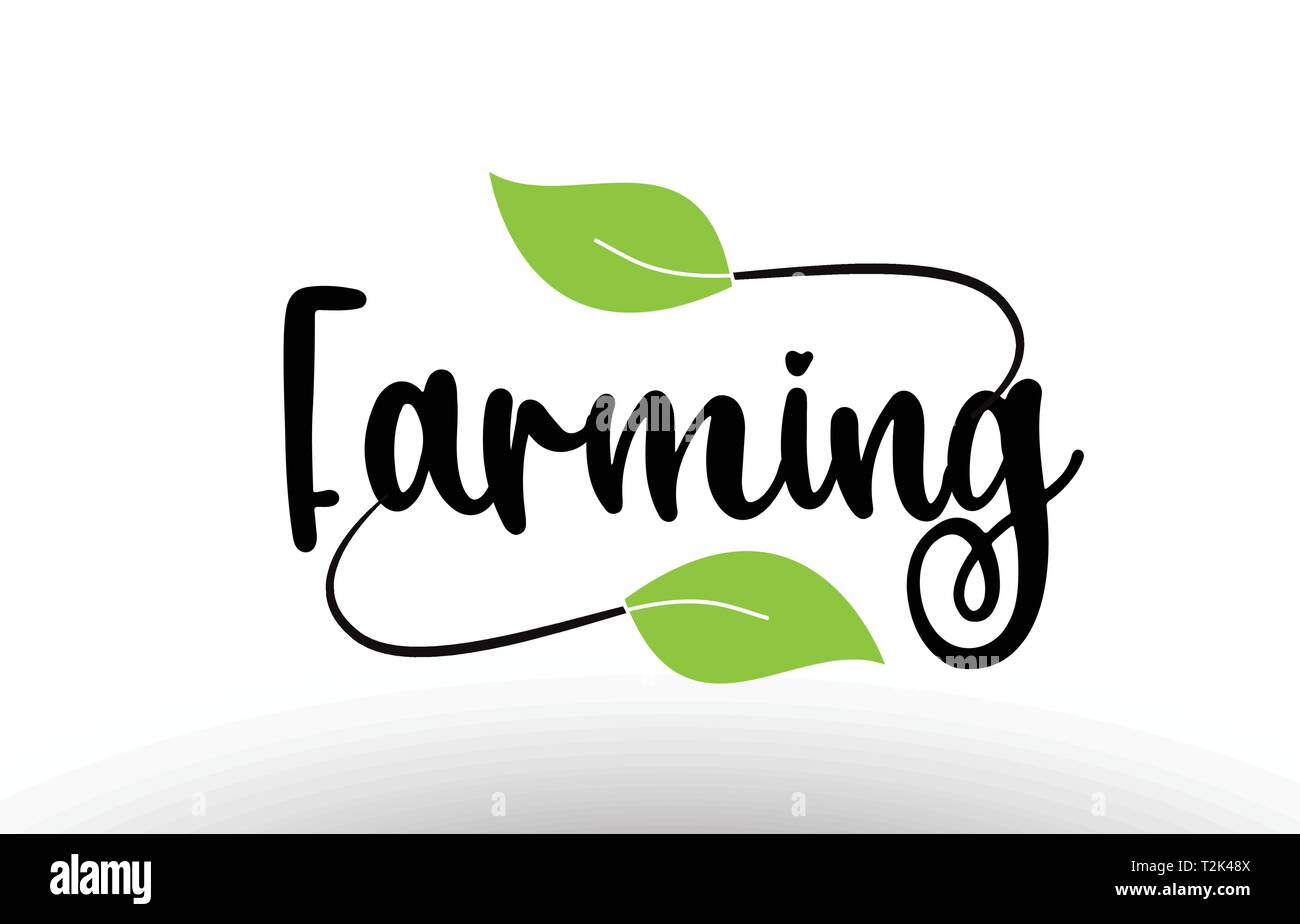 Farming word or text with green leaf on white background suitable for ...