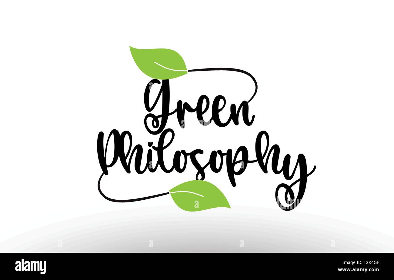 Green Philosophy word or text with green leaf on white background ...