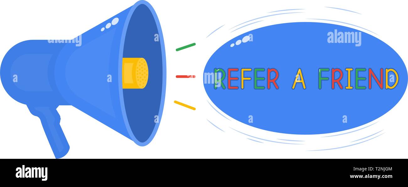 Loudspeaker and text Refer a friend, referral program in the Internet ...