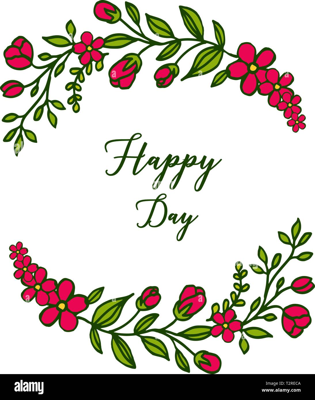 Vector illustration elegant red flower frame with writing happy day ...
