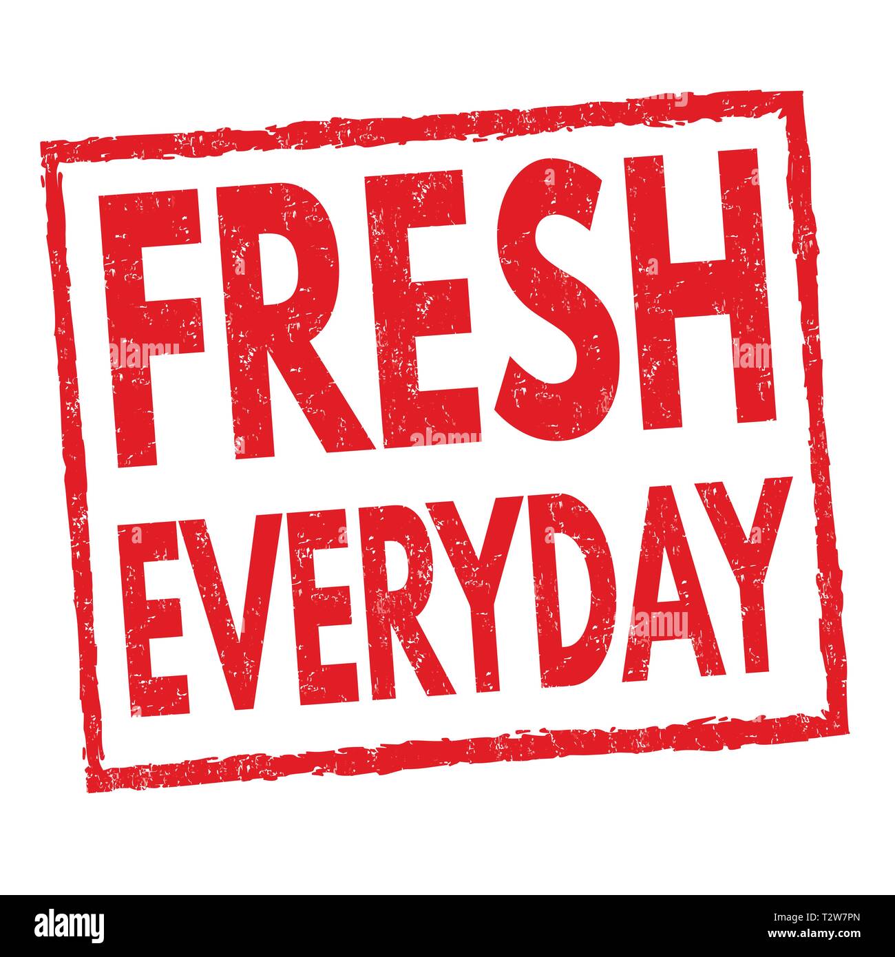 Fresh everyday sign or stamp on white background, vector illustration ...