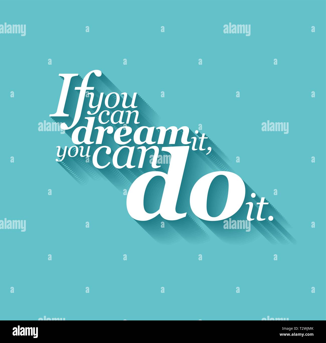 If you can dream it Stock Vector Images - Alamy