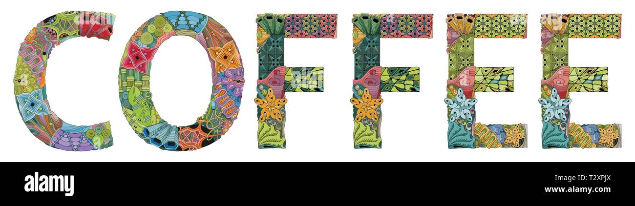 Hand-painted art design. Hand drawn illustration word COFFEE for t ...