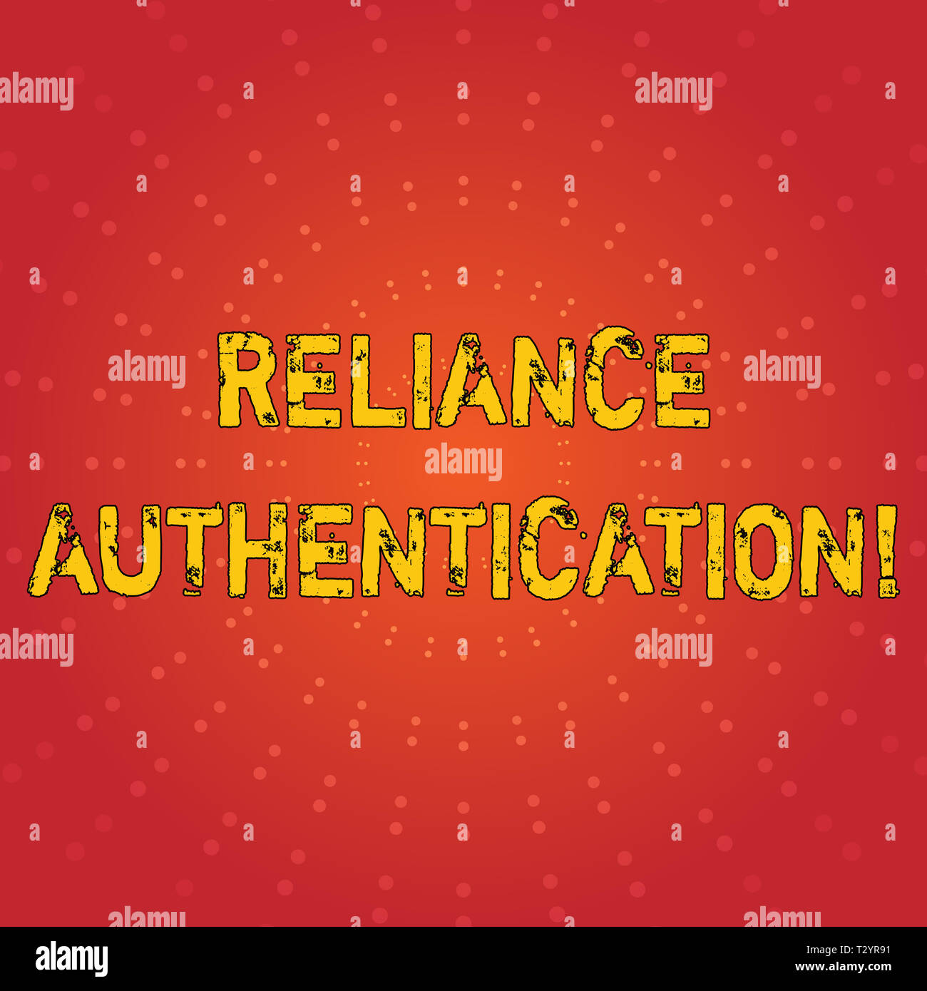 Text sign showing Reliance Authentication. Business photo text part of ...