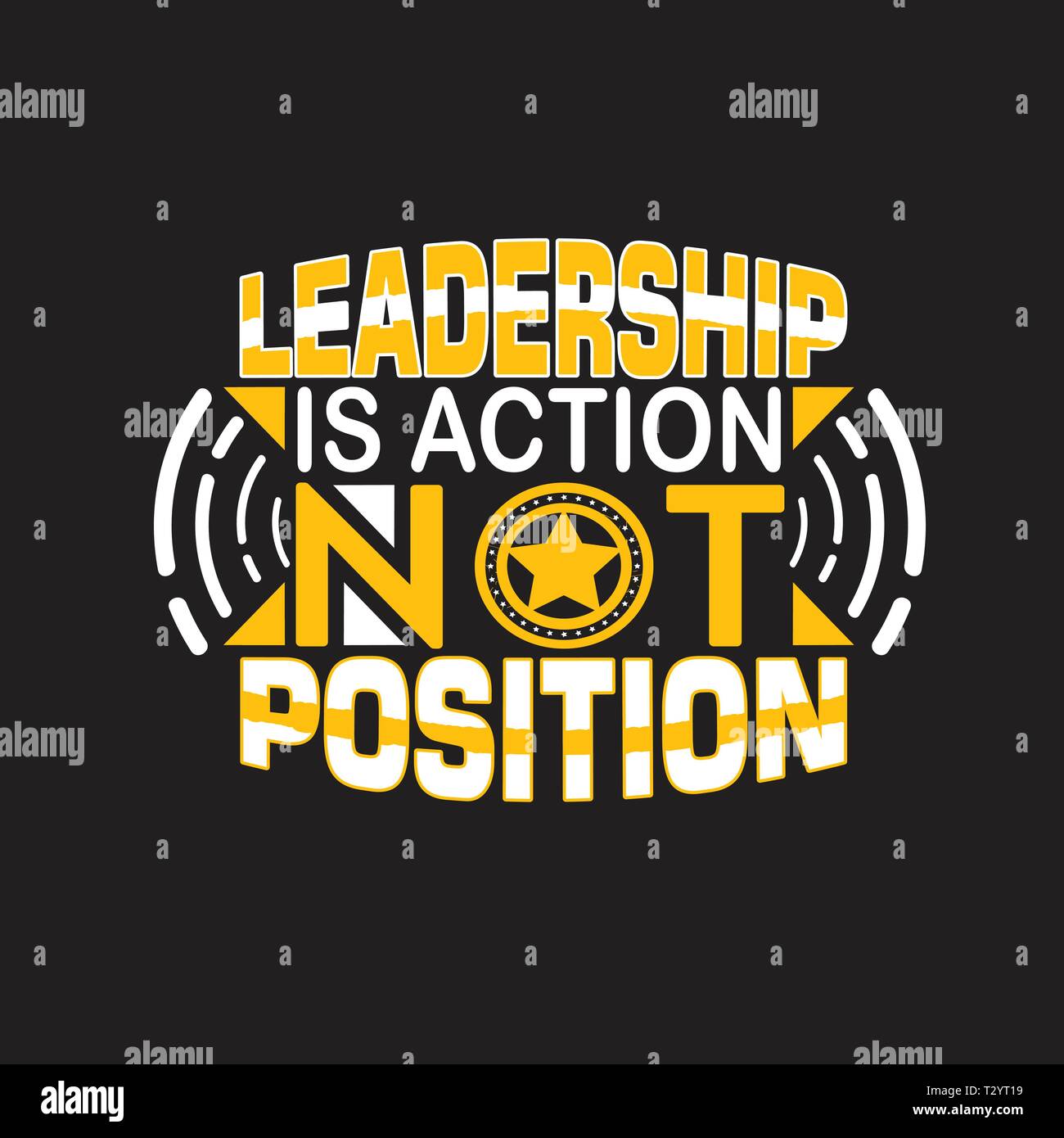 Business Quote. Leadership is action not position Stock Vector Image ...