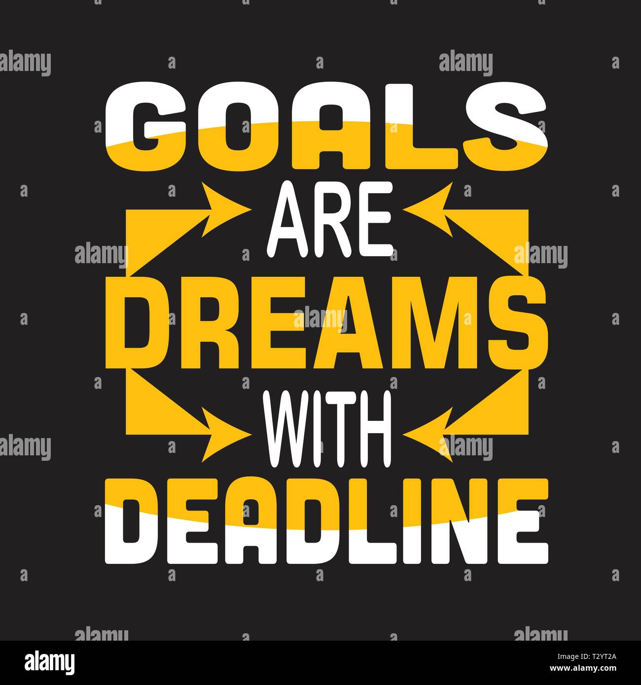 Goals are dreams with deadline hi-res stock photography and images - Alamy