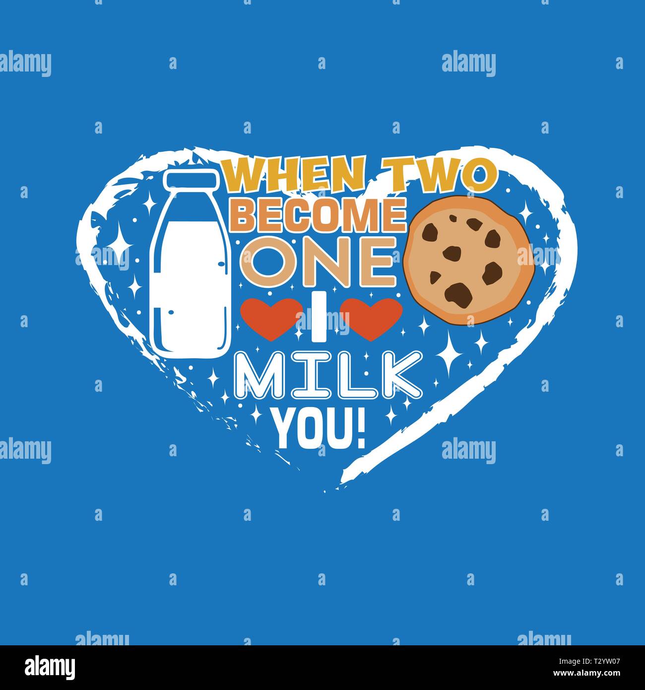 Milk Quote. When Two become one I milk you Stock Vector Image & Art - Alamy