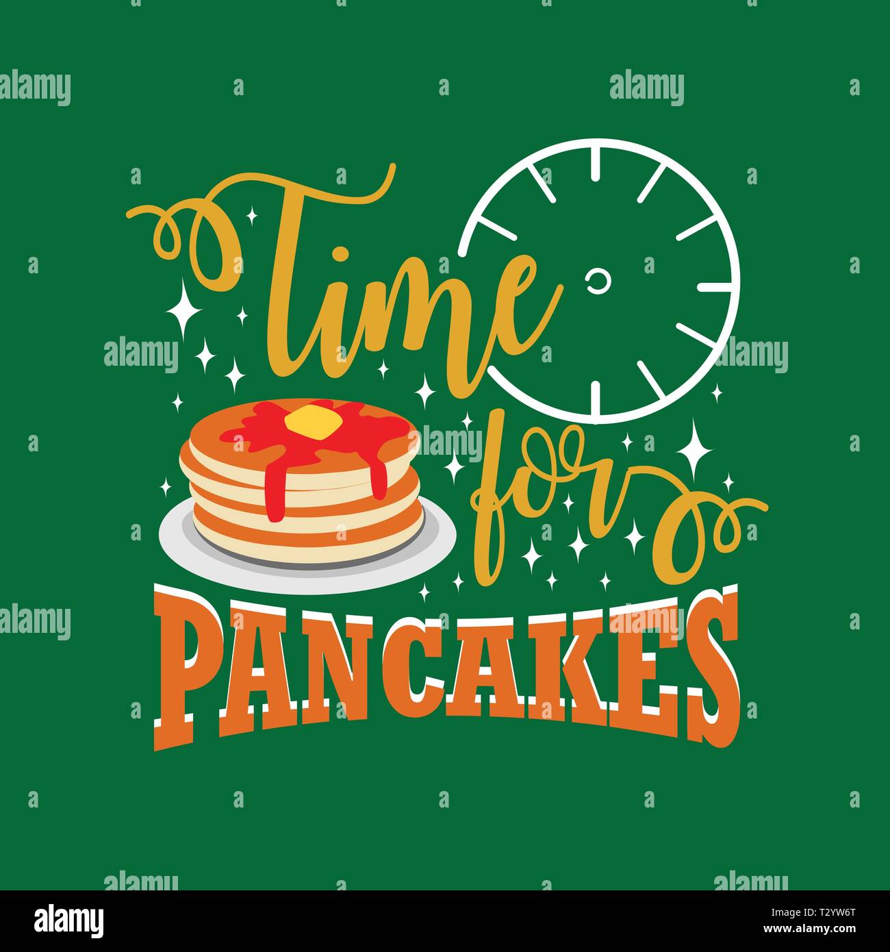 Pancake Quote and saying. Time for pancakes Stock Vector Image & Art ...