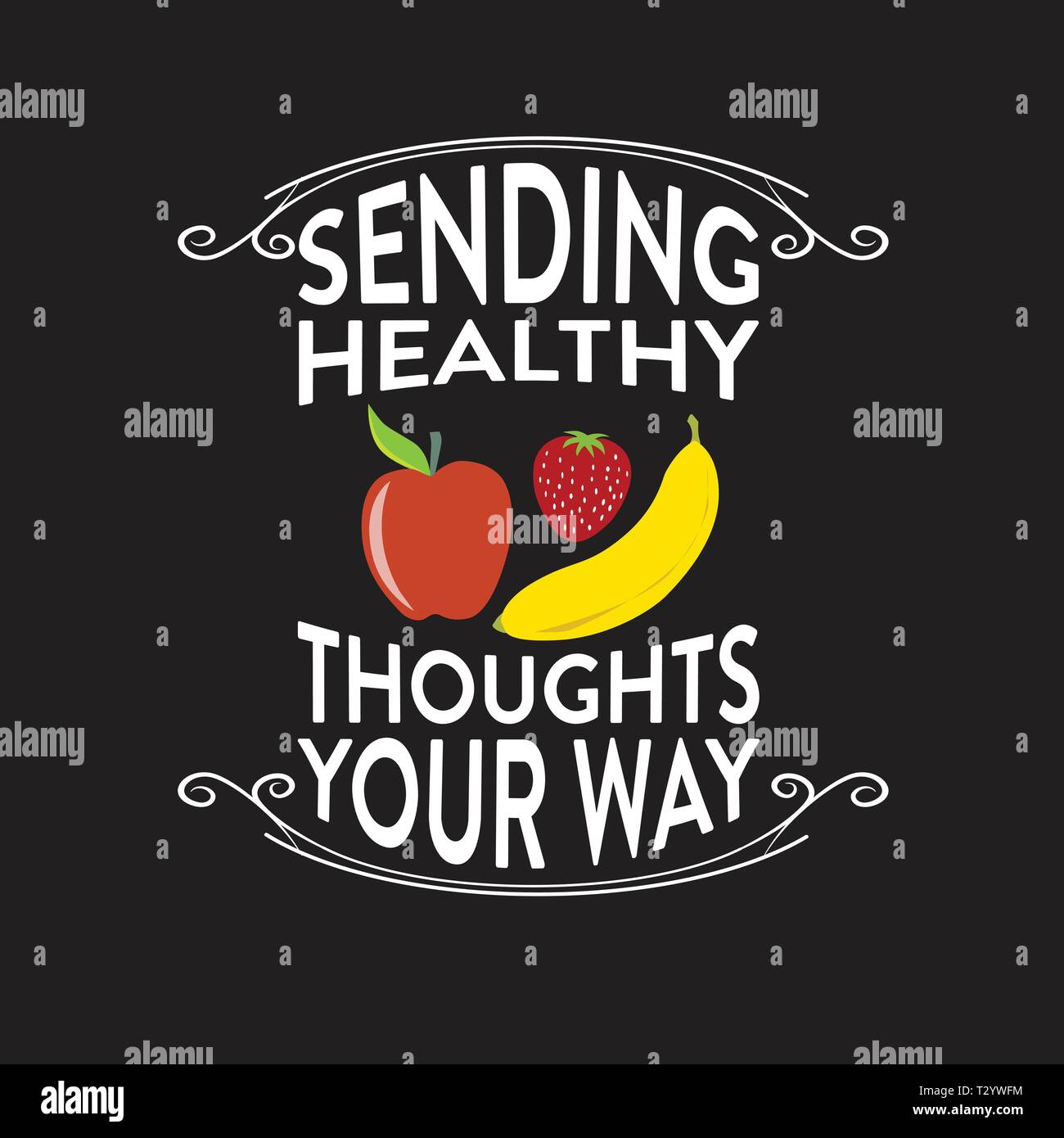Fruit Quote. Sending healthy thoughts your way Stock Vector Image & Art ...