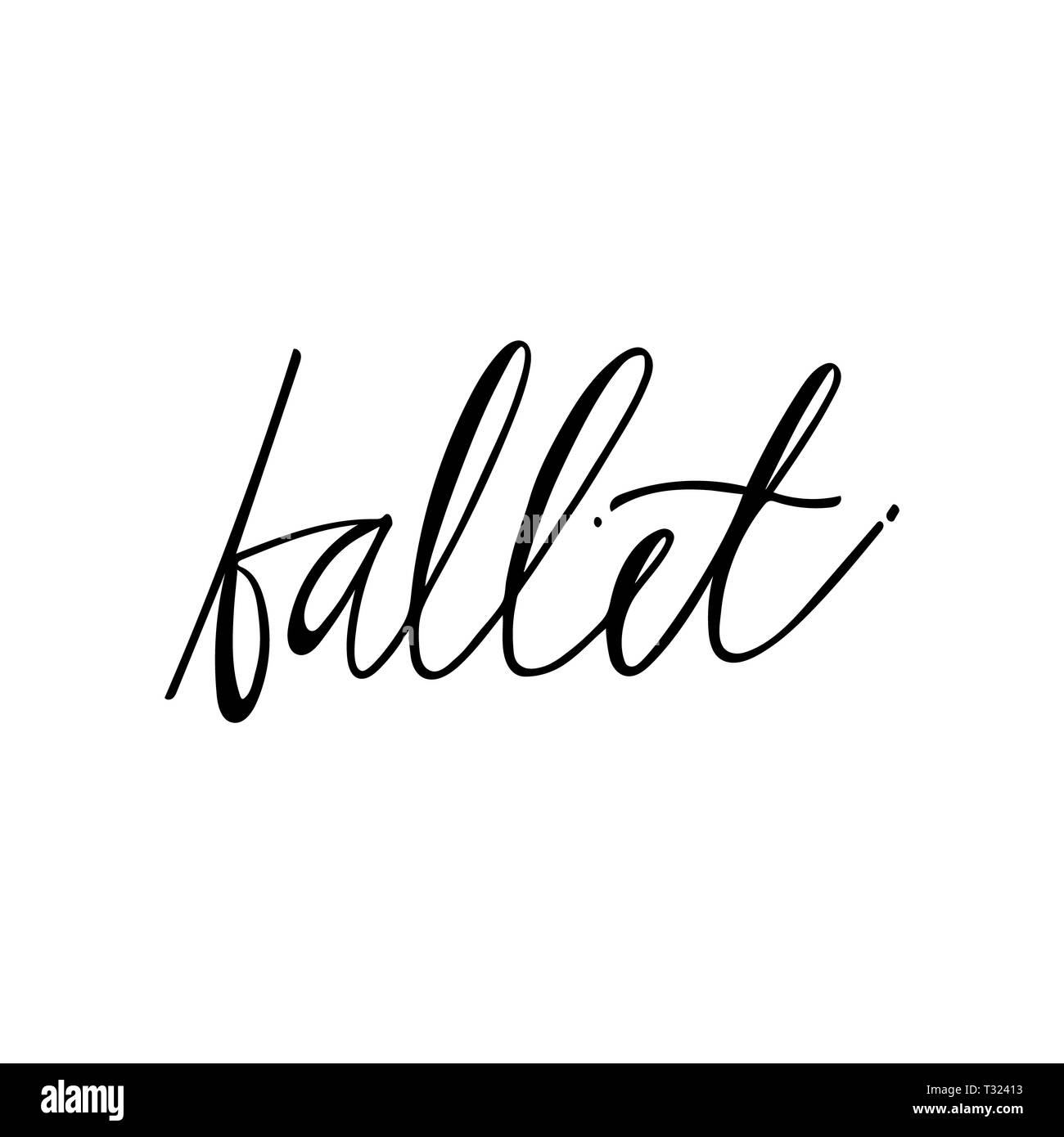 Hand drawn lettering. Ballet calligraphy. Hand made illustration Stock ...