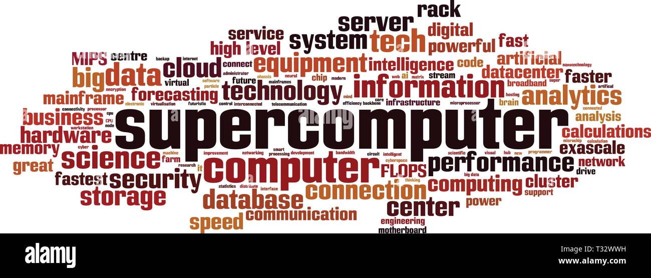Supercomputer word cloud concept. Collage made of words about ...