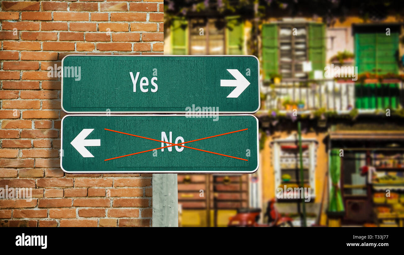 Street Sign Yes versus No Stock Photo - Alamy
