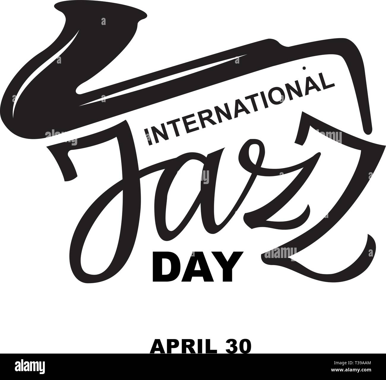"International Jazz day - april 30" text - typography, lettering ...