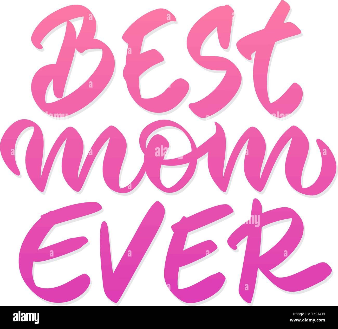 Best mom ever vector vectors Stock Vector Images - Alamy