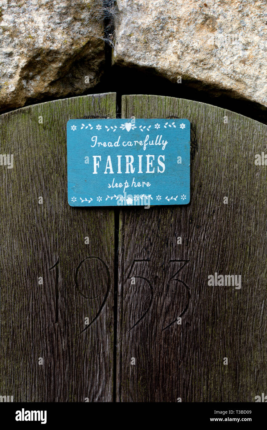 "Tread carefully FAIRIES sleep here" sign, Ilmington, Warwickshire, UK ...