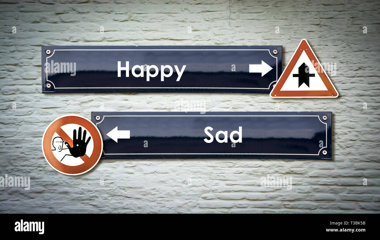 Street Sign Happy versus Sad Stock Photo - Alamy