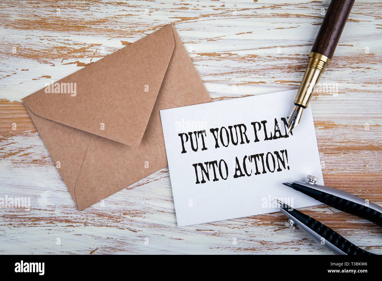 PUT YOUR PLAN INTO ACTION Stock Photo - Alamy