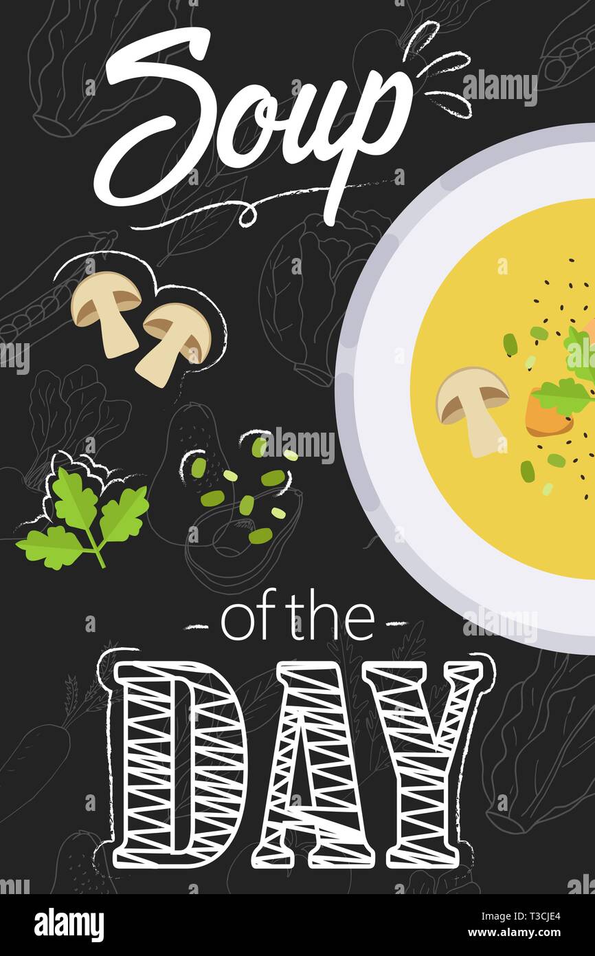 Soup of the day menu concept. Soup with ingredients in flat style. Menu ...