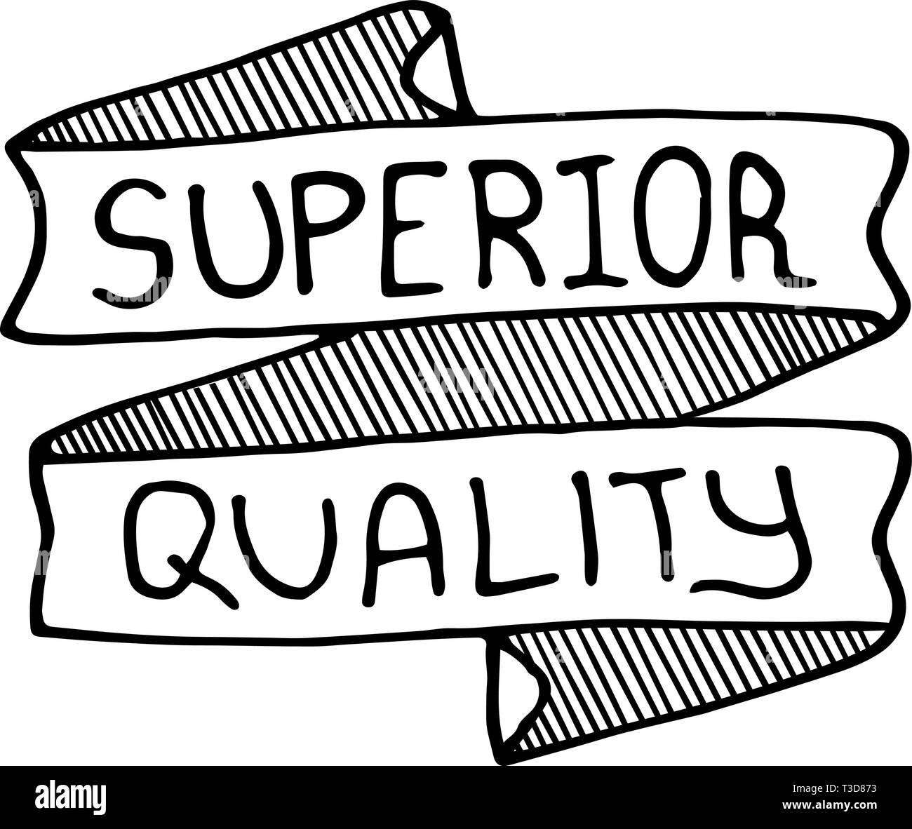 Hand drawn vintage style banner with two lines and words Superior ...
