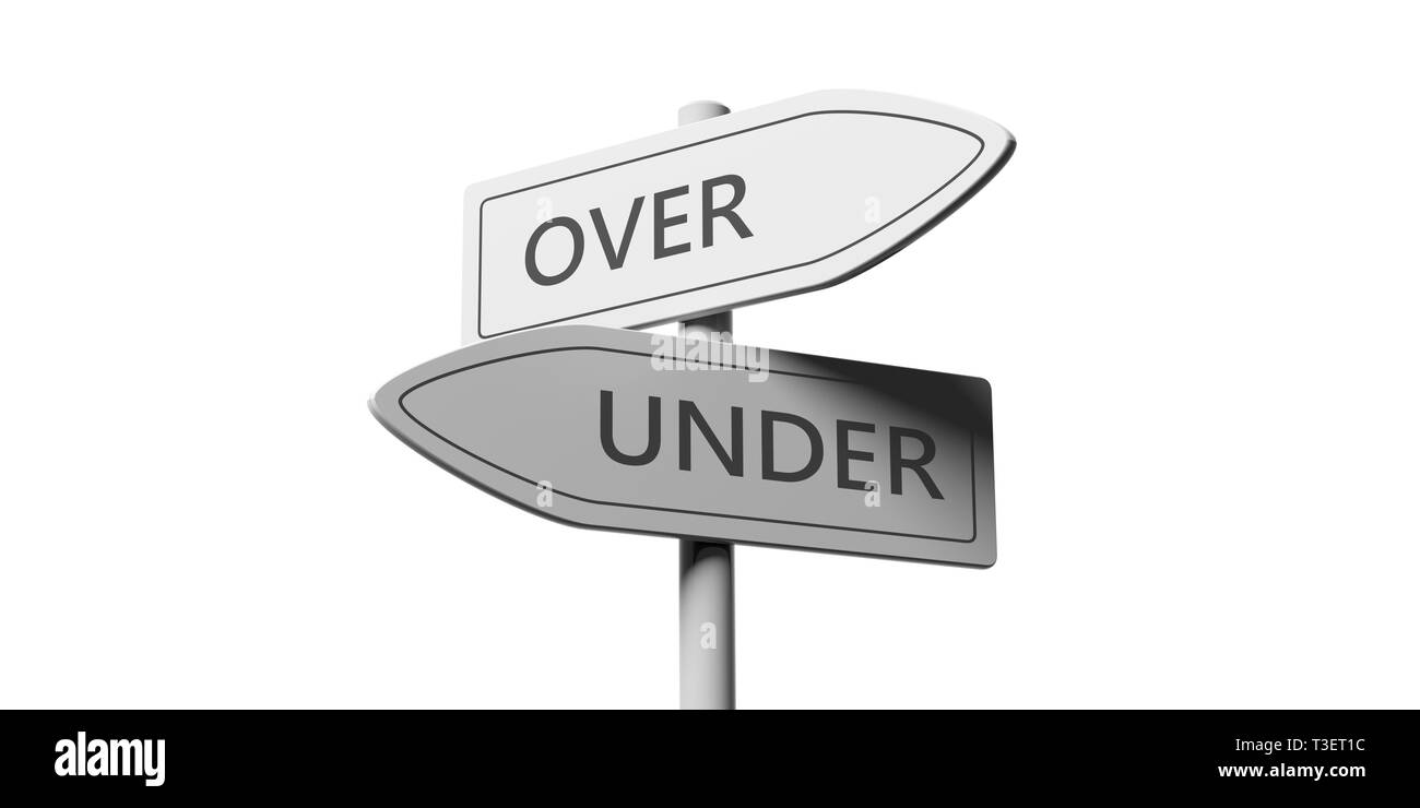 Betting over and under concept. Signpost with opposite directions ...
