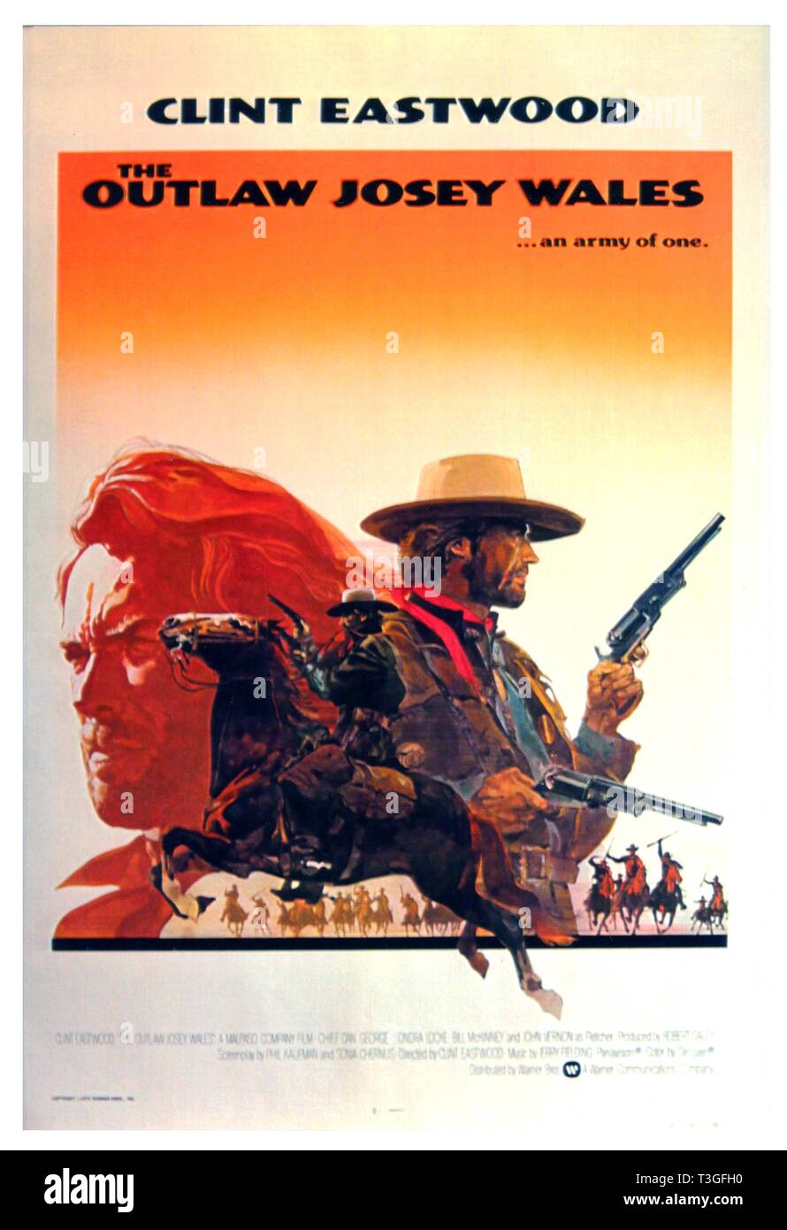 The Outlaw Josey Wales Year : 1976 USA Director : Clint Eastwood Clint ...