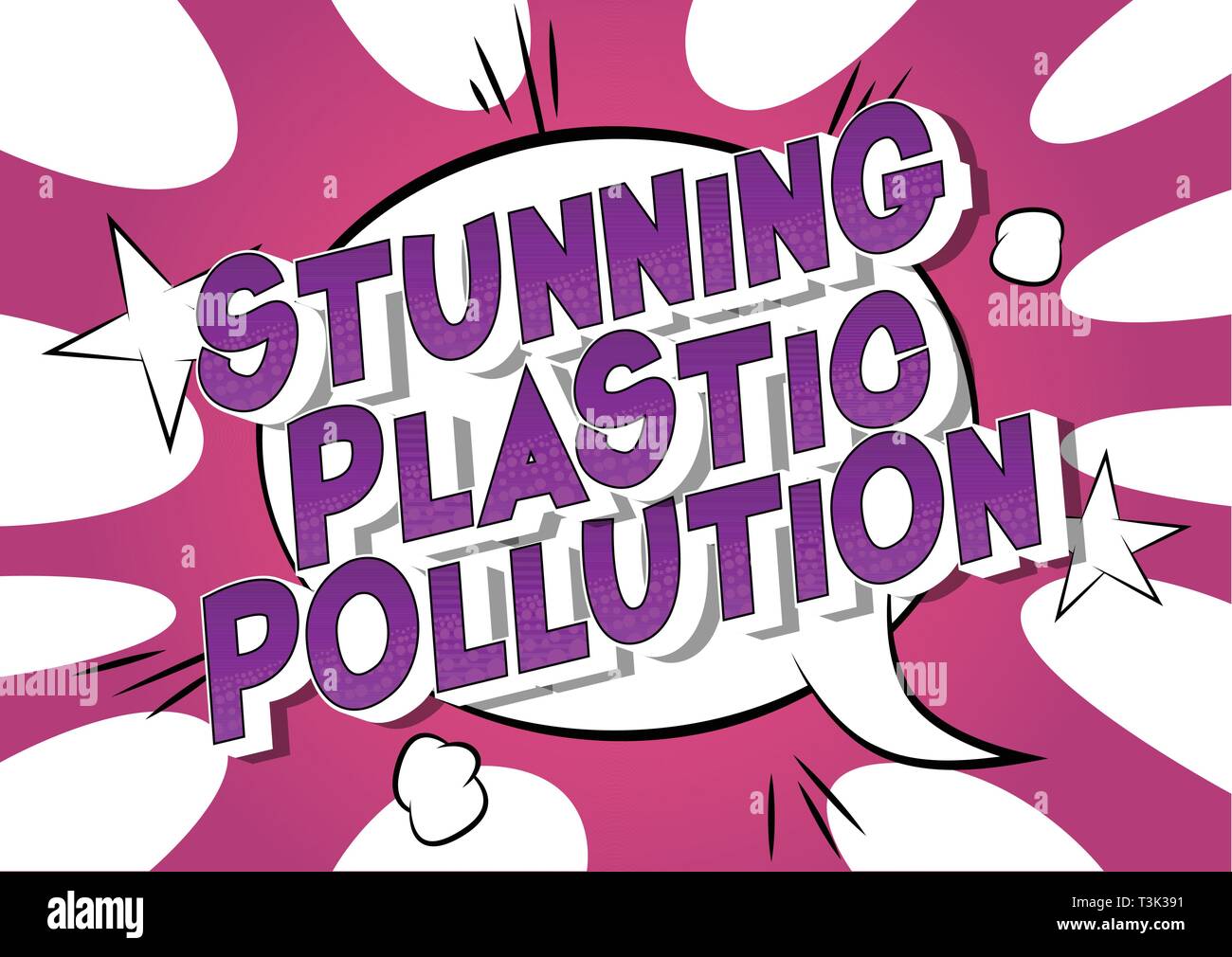 Stunning Plastic Pollution - Vector illustrated comic book style phrase ...