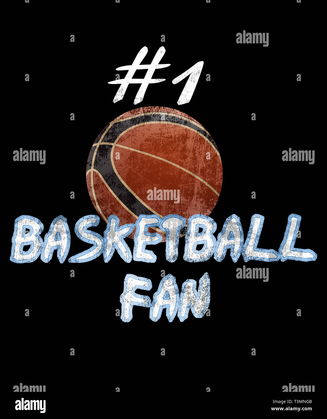 #1 basketball fan graphic on a black background with a grunge ...