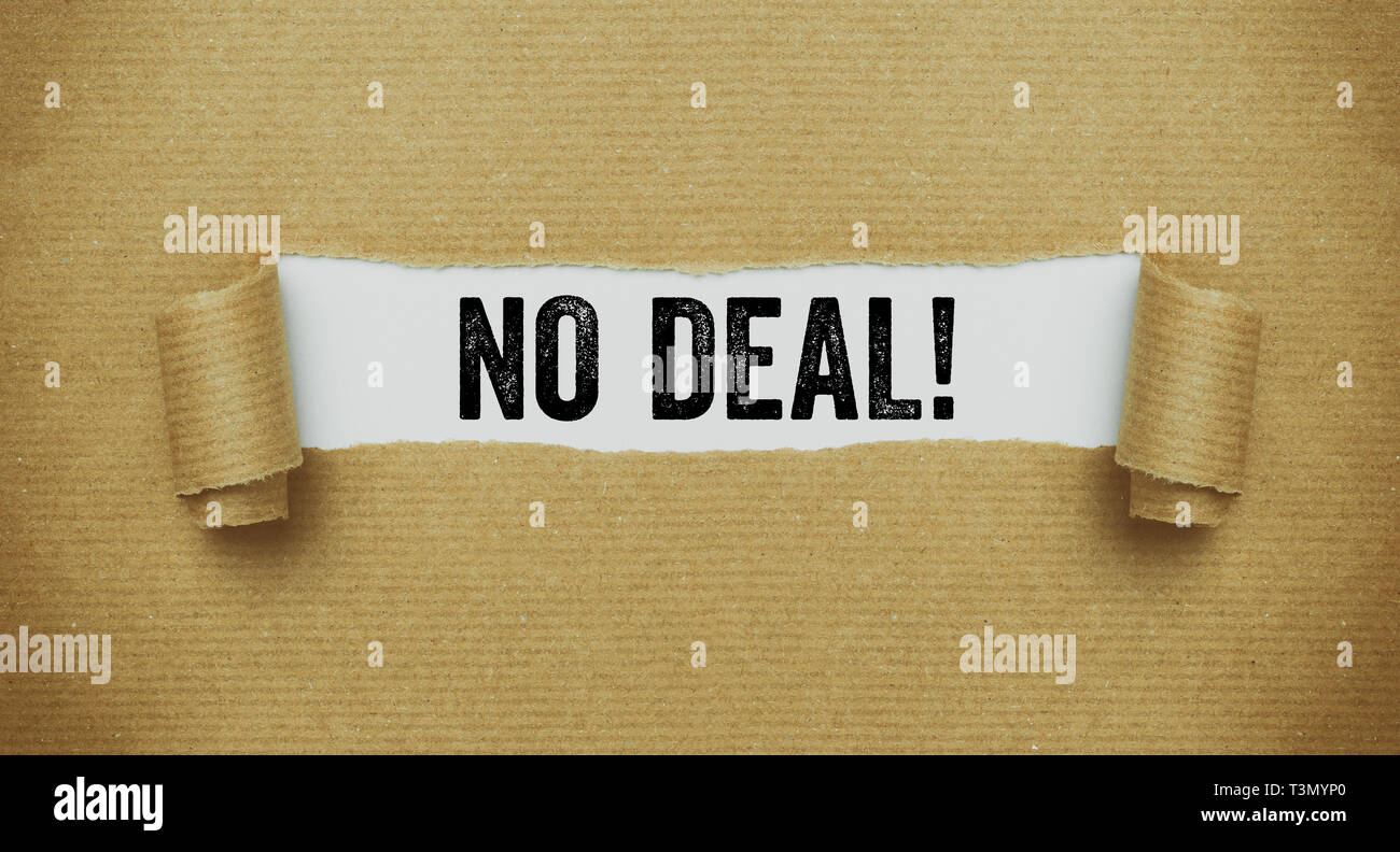 Torn brown paper revealing the words No deal Stock Photo - Alamy