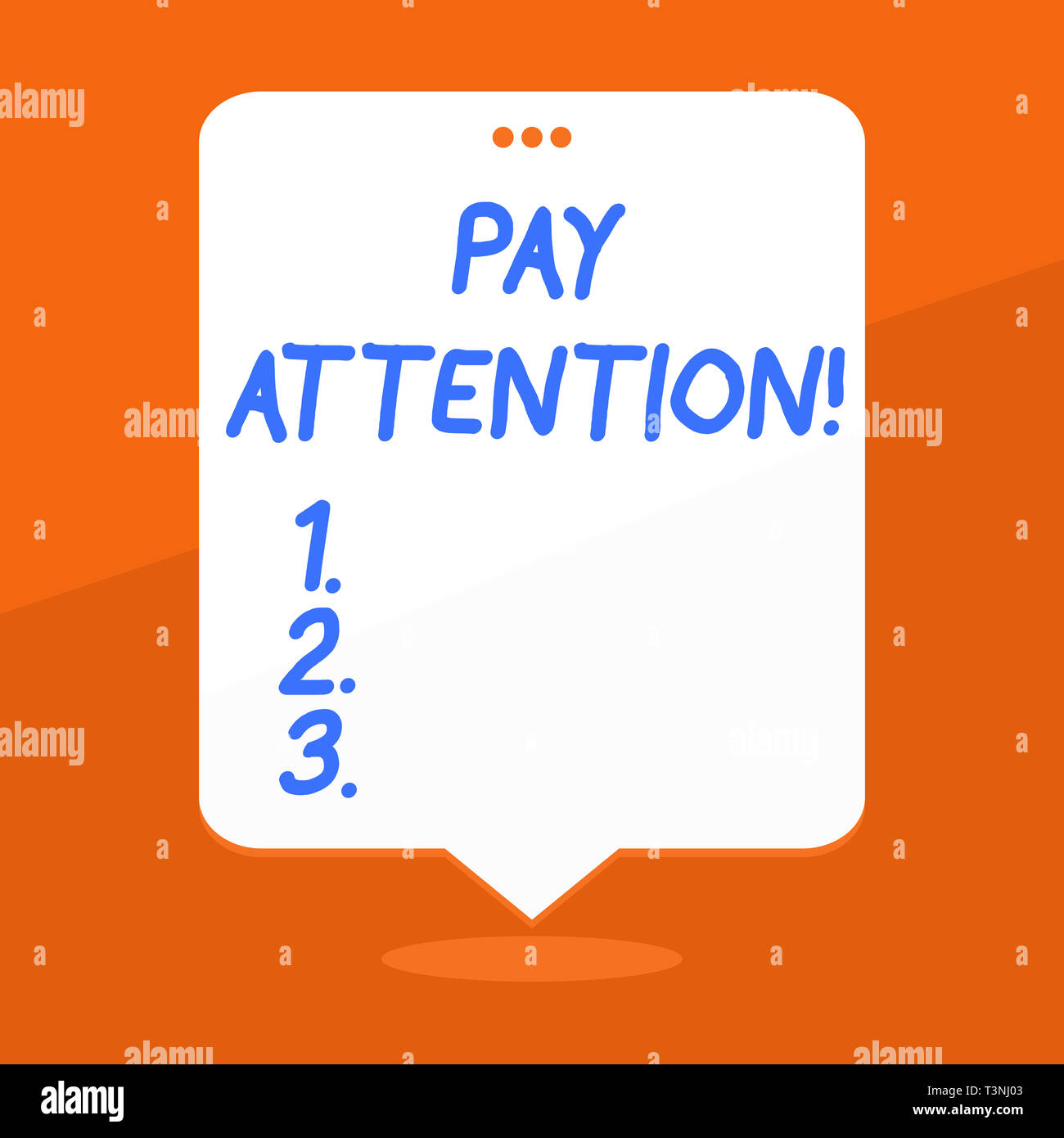 Handwriting text writing Pay Attention. Conceptual photo take notice of ...