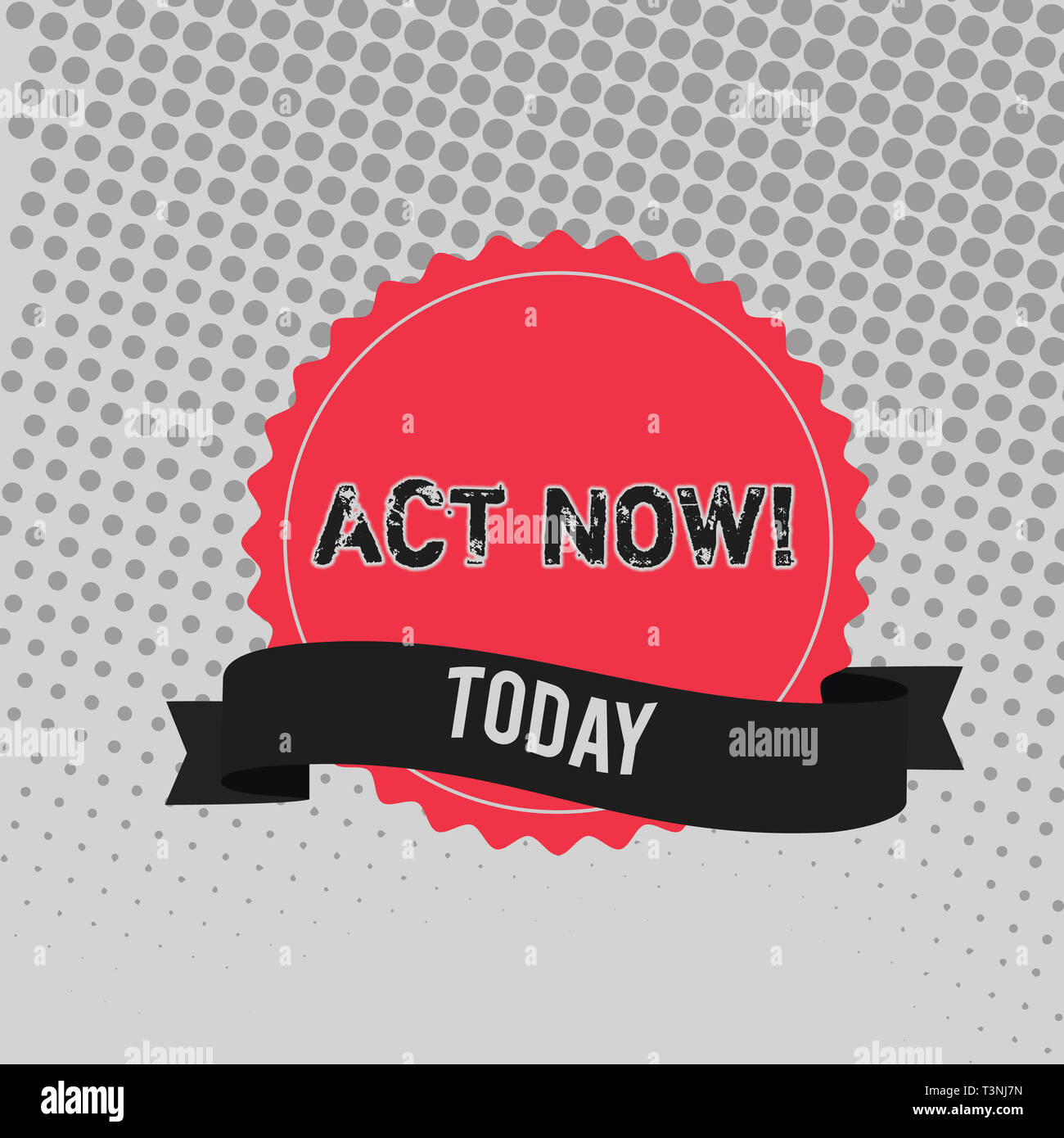 Handwriting text writing Act Now. Conceptual photo do not hesitate and ...