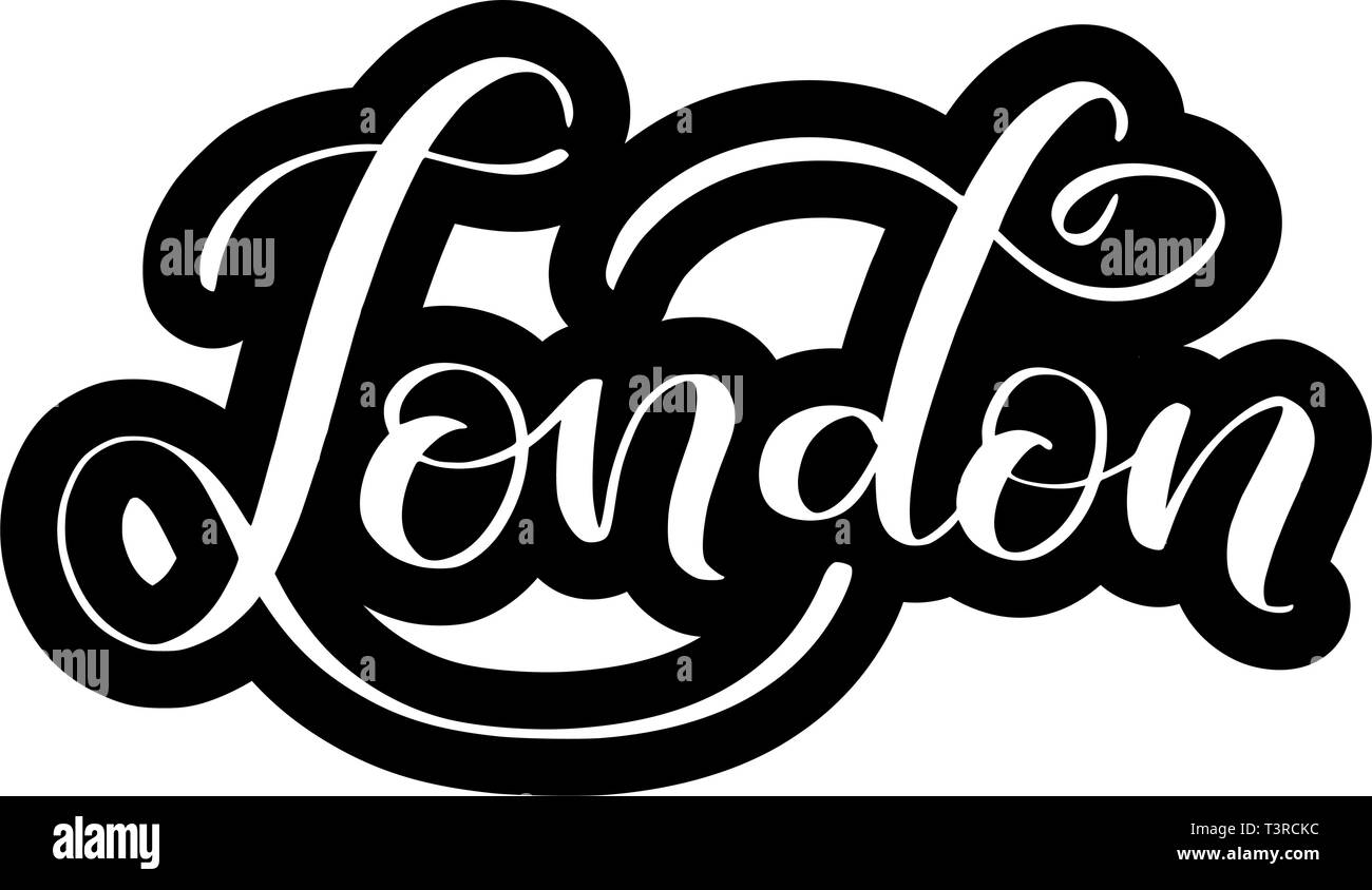 Handlettering of english city London, the capital of the GB. Modern ...