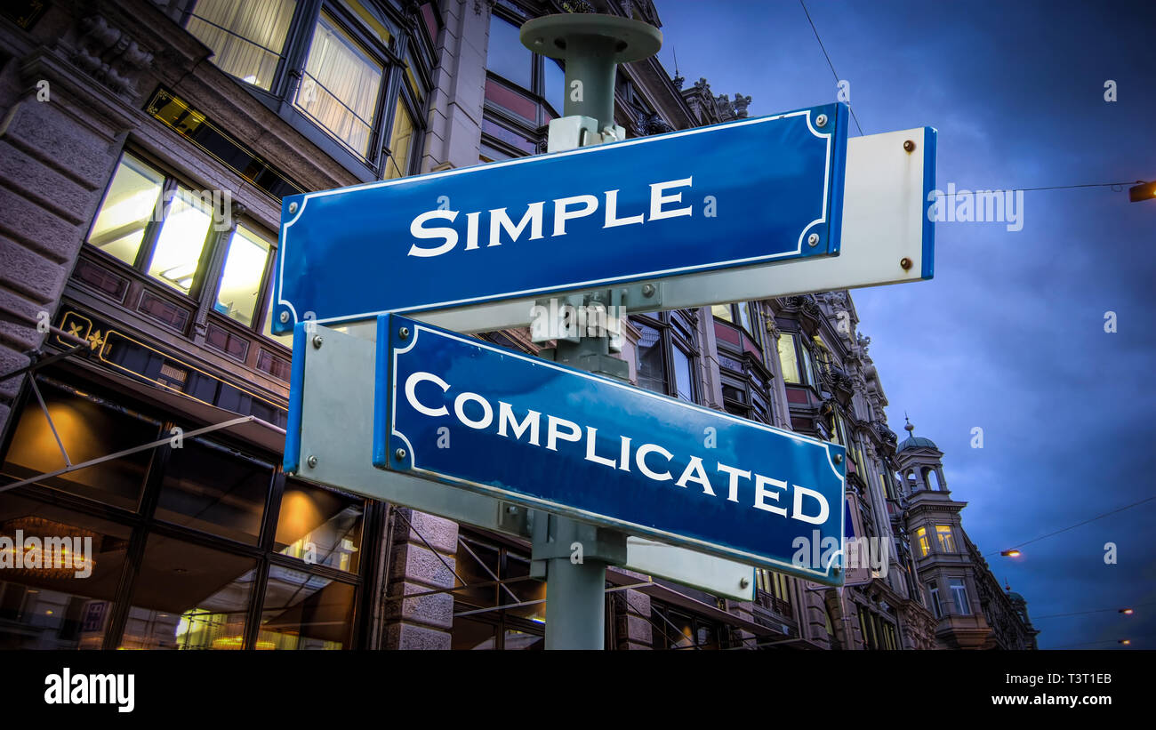 Street Sign Simple versus Complicated Stock Photo - Alamy