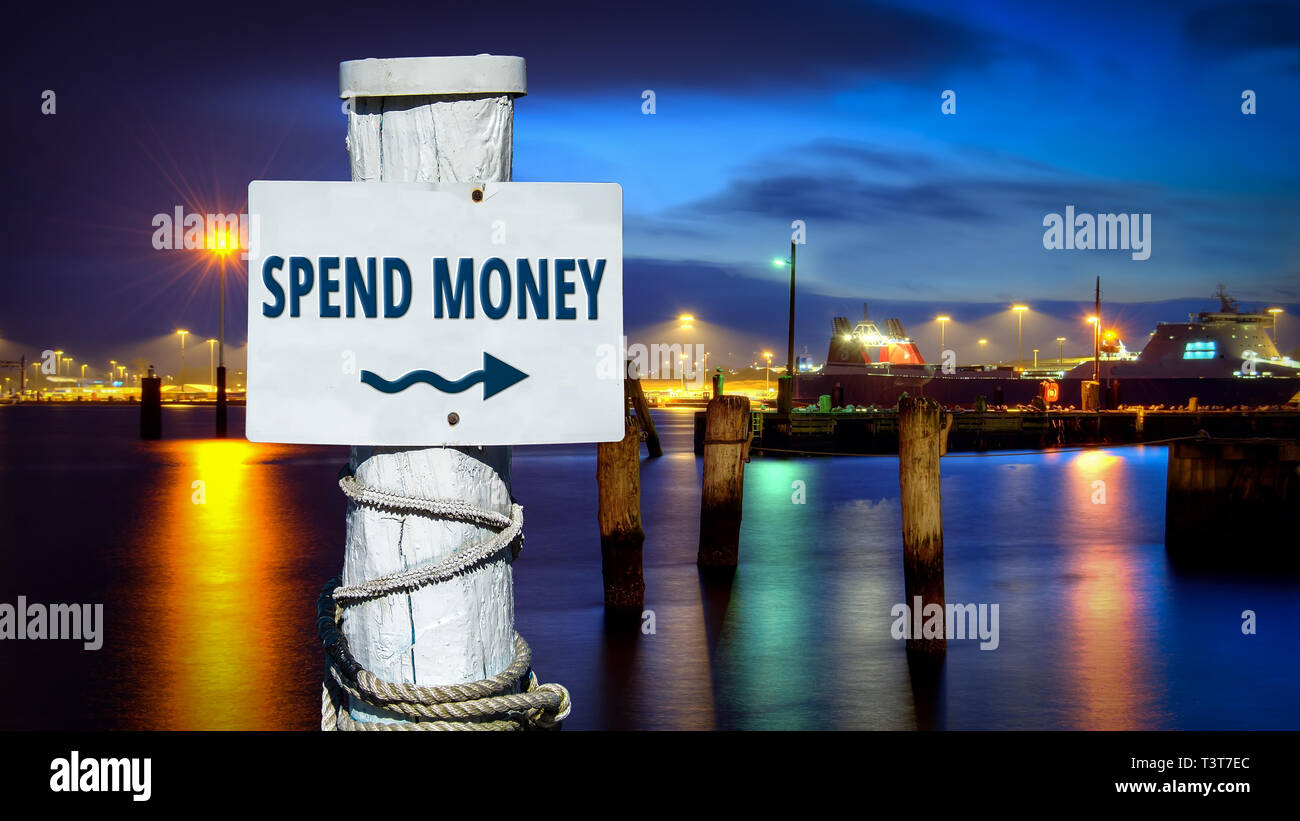 Street Sign Spend Money Stock Photo - Alamy
