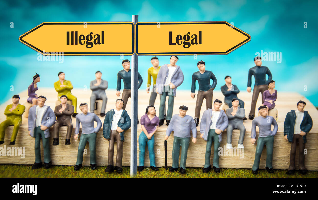 Street Sign Legal versus Illegal Stock Photo - Alamy