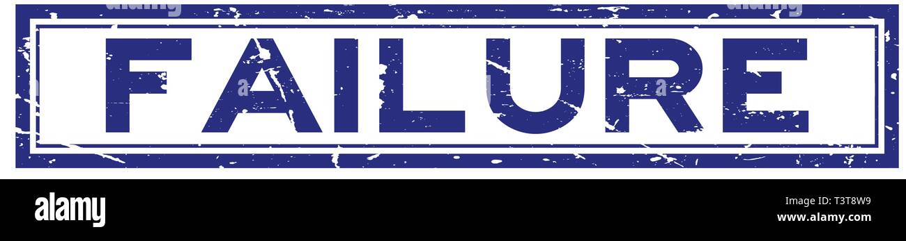 Grunge blue failure word square rubber seal stamp on white background ...