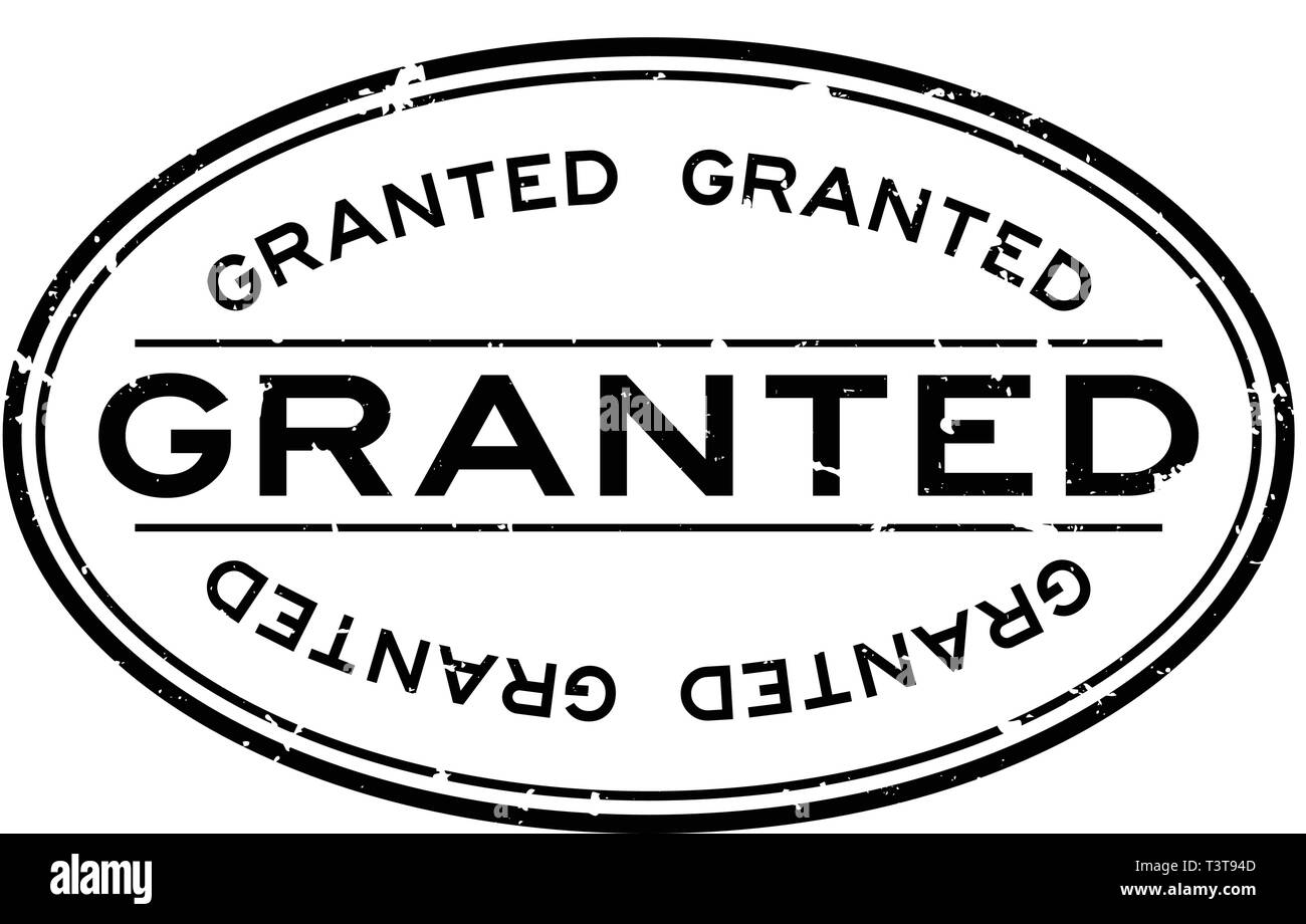 Grunge black granted word oval rubber seal stamp on white background ...