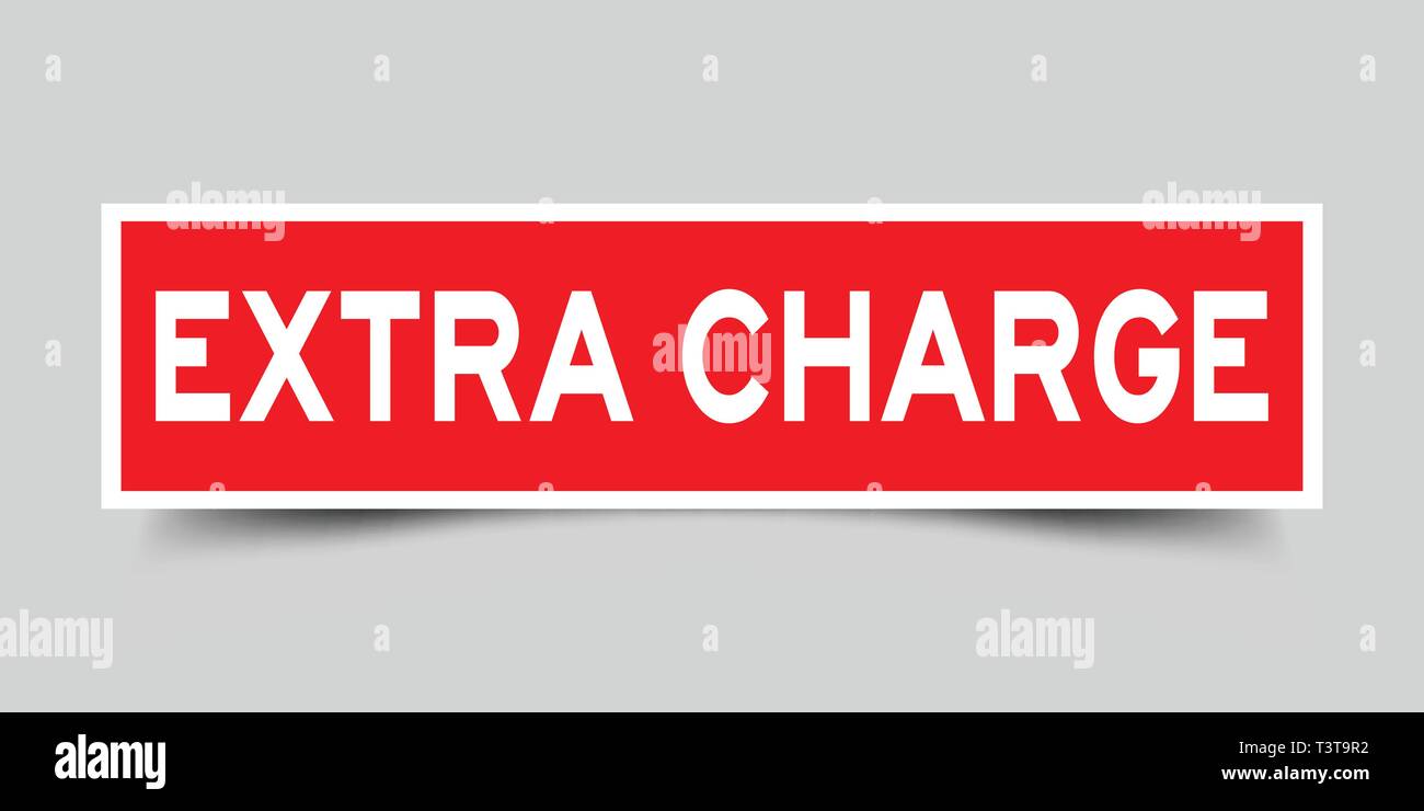 Extra charge hi-res stock photography and images - Alamy