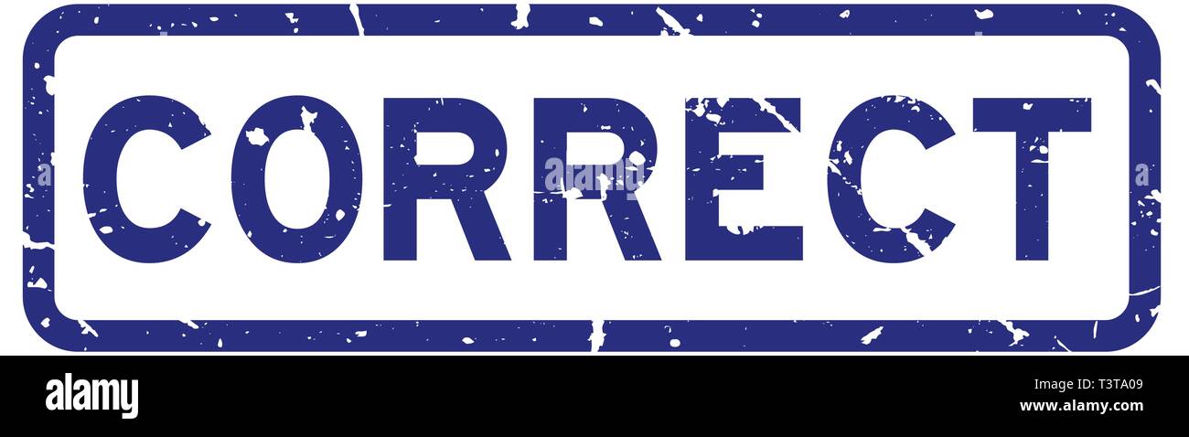 Grunge blue correct square rubber seal stamp on white background Stock ...